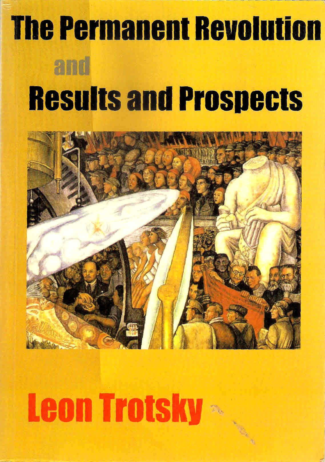 the permanent revolution and results and prospects – EPHEMERA ...