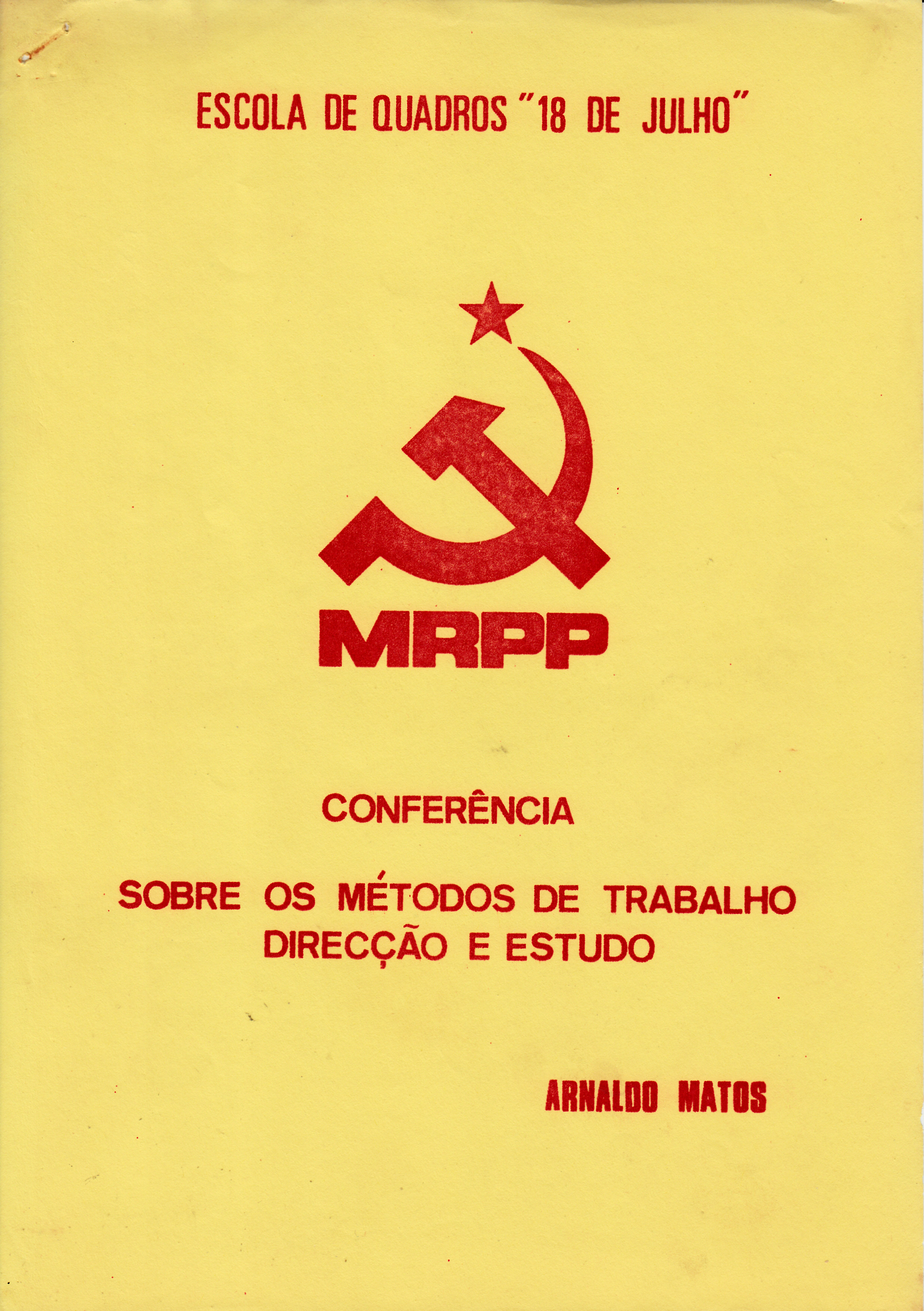 MRPP_1976_08_15_a – EPHEMERA – Biblioteca e arquivo de José Pacheco Pereira